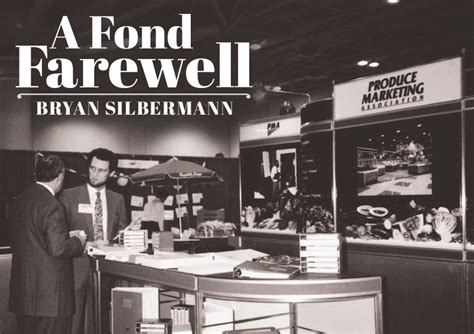 Bryan Silbermann A Fond Farewell