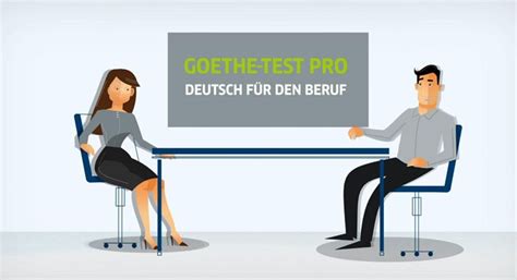 Goethe Test Pro Deutsch Für Den Beruf Goethe Institut Deutschland