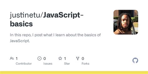 Github Justinetujavascript Basics In This Repo I Post What I Learn