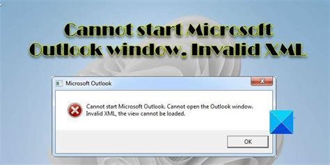 Cannot Start Microsoft Outlook Window Invalid Xml Soniya Kapoor