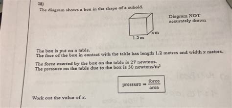 Solved 18 The Diagram Shows A Box In The Shape Of A Cuboid Diagram Not Accurmtely Drawn The