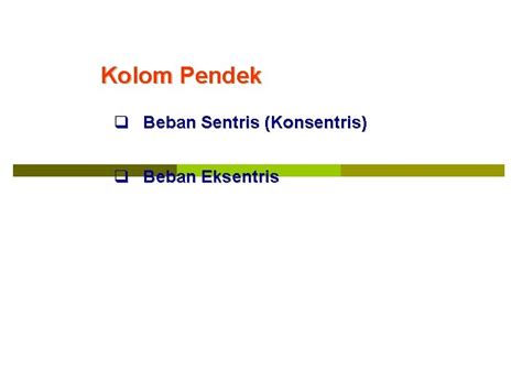 Perancangan Bangunan Sipil Kolom Kolom Merupakan Bagian Dari