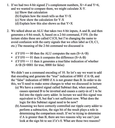 solved 1 if we had two 4 bit signed 2 s complement numbers