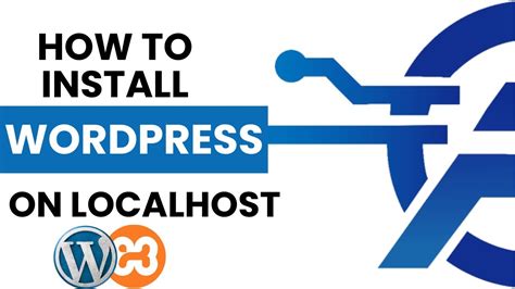 How To Install Wordpress On Localhost Step By Step Tutorial For