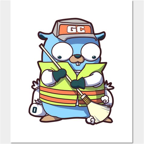 Golang Garbage Collector By Clgtart Art Prints Poster Garbage