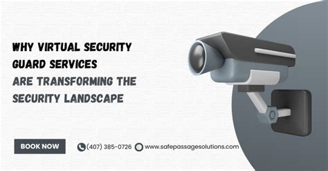 Revolutionizing Security Virtual Guard Services Explained