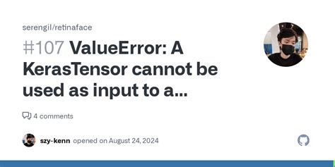 ValueError A KerasTensor Cannot Be Used As Input To A TensorFlow Function TensorFlow 2 17 0