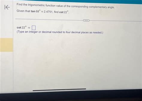 Solved Find The Trigonometric Function Value Of The Chegg