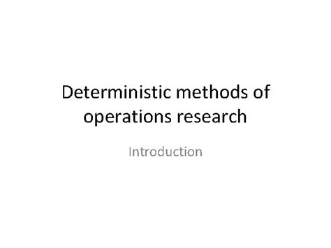 Deterministic Methods Of Operations Research Introduction Formal Stuff