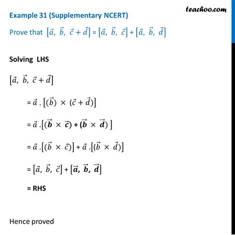 Example 31 (Supplementary NCERT) - Prove [a b c+d] = [a b c] + [a b d]