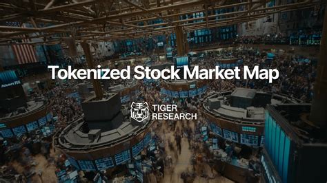 주식 토큰화 시장 마켓맵 토큰화 주식이 글로벌 금융을 재편하는 방법 토큰포스트