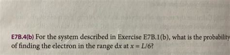 Solved Normalize This Wavefunction To 1 E7b 1 B A
