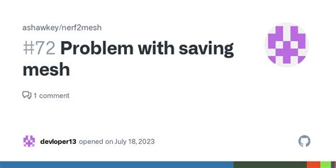 Problem With Saving Mesh · Issue 72 · Ashawkeynerf2mesh · Github