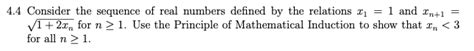 Solved 44 Consider The Sequence Of Real Numbers Defined By