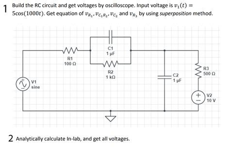 Solved Build The RC Circuit And Get Voltages By Chegg