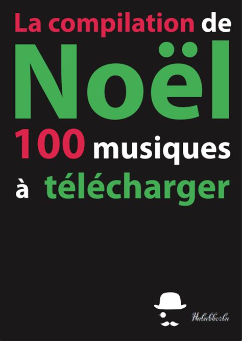 La Compilation De No L Musiques Gratuites Hulubberlu