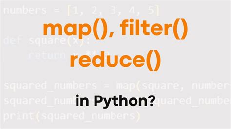 How To Use Map Filter And Reduce Functions In Python