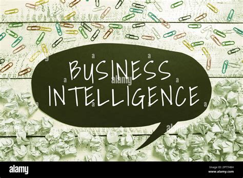 Sign Displaying Business Intelligence Concept Meaning Best Practice Of