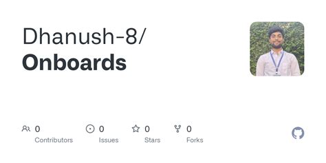 GitHub Dhanush Onboards