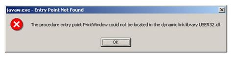 Javaw Exe Error The Procedure Entry Point PrintWindow Could Not Be Located Techyv Com