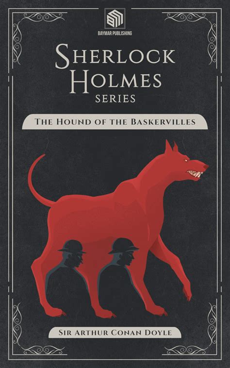 The Hound Of The Baskervilles Annotated Sherlock Holmes