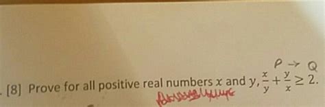 Solved [8] Prove For All Positive Real Numbers X And Y
