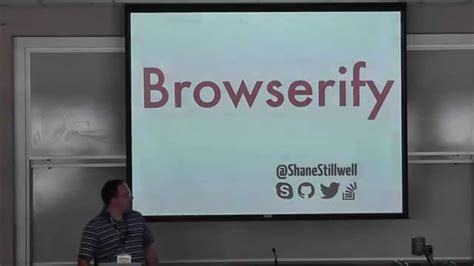 Browserify All The Things Youtube