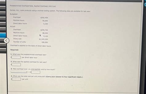 Solved Predetermined Overtiead Rate Applied Overhead Unit