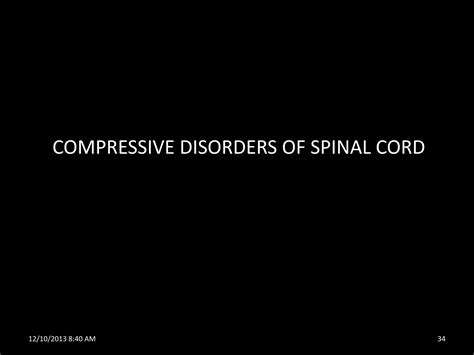 Spinal Cordand Its Lesions Compressive Myelopathy Pptx
