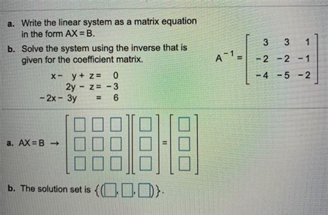 solved 3 3 1 a write the linear system as a matrix equation