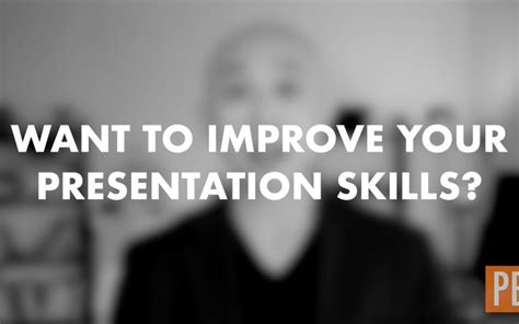want to improve your presentation skills