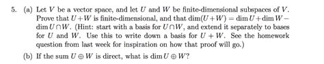 Solved A Let V Be A Vector Space And Let U And W Be Chegg