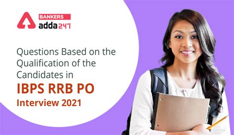 Questions Based On The Qualification Of The Candidates In IBPS RRB PO Interview 2021