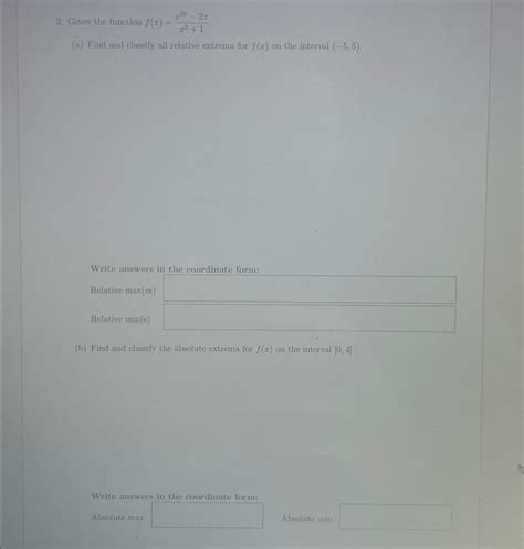Solved Given The Function F X E2x 2xx2 1 A ﻿find And