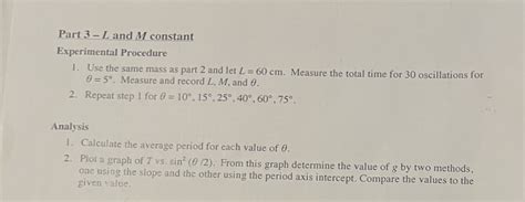 Solved Part 3−l And M Constant Experimental Procedure 1 Use