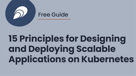 Free Guide Our 15 Principles For Designing And Deploying Scalable