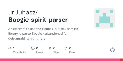 Github Urijuhaszboogiespiritparser An Attempt To Use The Boost