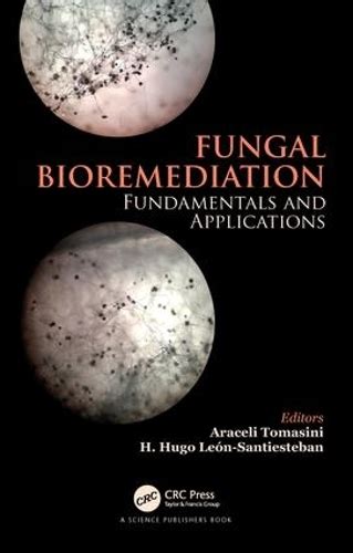 Книга «fungal Bioremediation Fundamentals And Applications купить по цене 10152 на Yakaboo