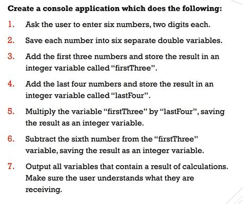 Solved Create A Console Application Which Does The Chegg Com