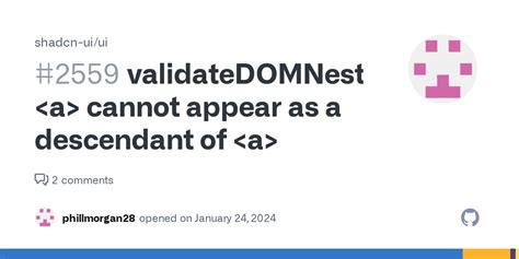 Validatedomnesting Cannot Appear As A Descendant Of · Issue 2559