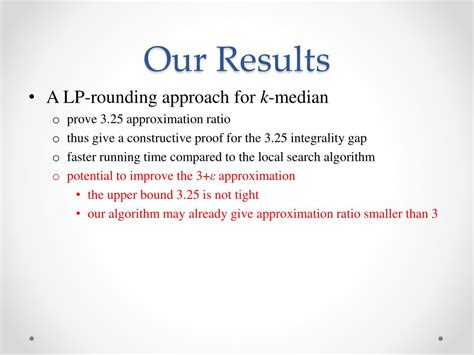 Ppt A Dependent Lp Rounding Approach For The K Median Problem