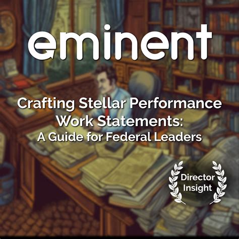 Crafting Stellar Performance Work Statements A Guide For Federal