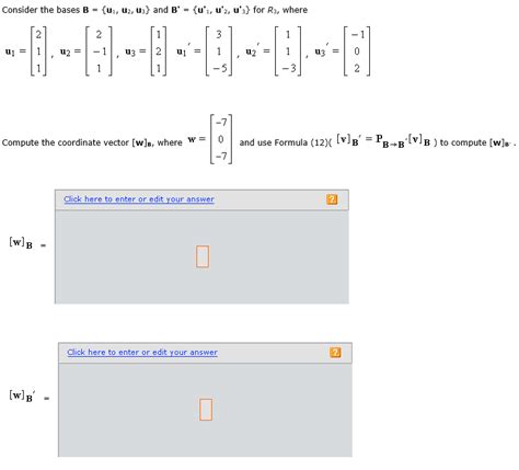 Solved Consider The Bases B {u1 U2 U3} And B {u1 U2 U3}