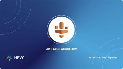 Aws Glue Workflow Made Easy How To Create And Build In 3 Steps