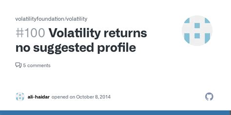 Volatility Returns No Suggested Profile Issue Volatilityfoundation Volatility GitHub
