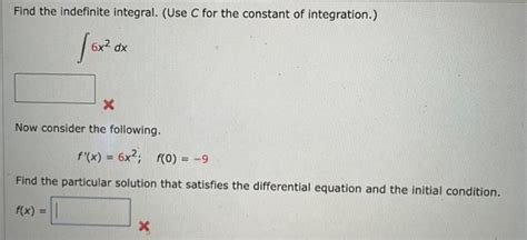 Solved Finding Indefinite Integrals Find The Indefinite Chegg Com