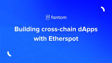 Building Cross Chain Dapps With Etherspot