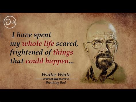 Breaking Bad Walter Quotes