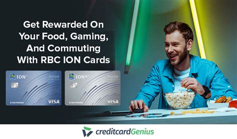 Get Rewarded On Your Food Gaming And Commuting With RBC ION Cards CreditcardGenius