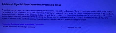 Solved Additional Algo 5 5 Flow Dependent Processing Times A